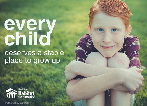 Every Child Deserves a stable place – Bend Redmond Habitat for Humanity